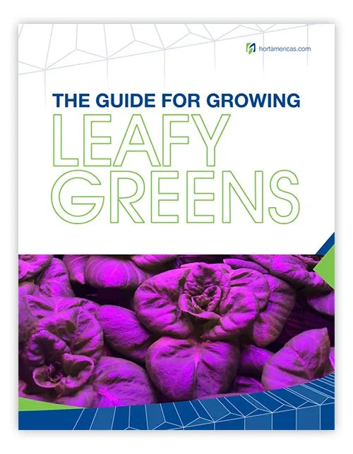 The Guide for Growing Leafy Greens – Hort Americas Canada
